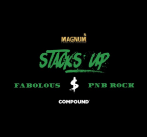 Fabolous - Stacks Up Feat. PnB Rock [New Song] | HWING