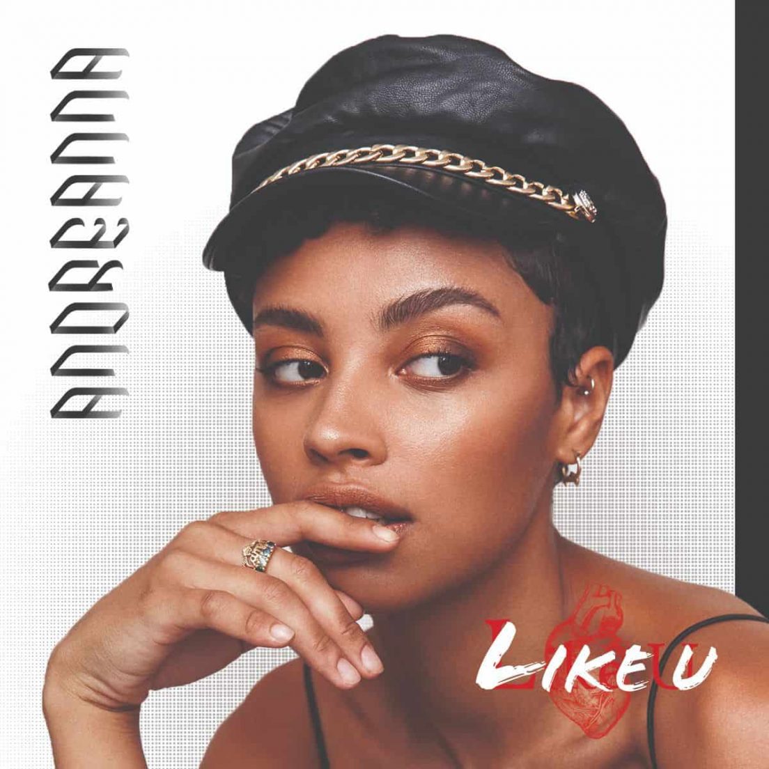 Andreanna Releases New Single “Like U” - HWING