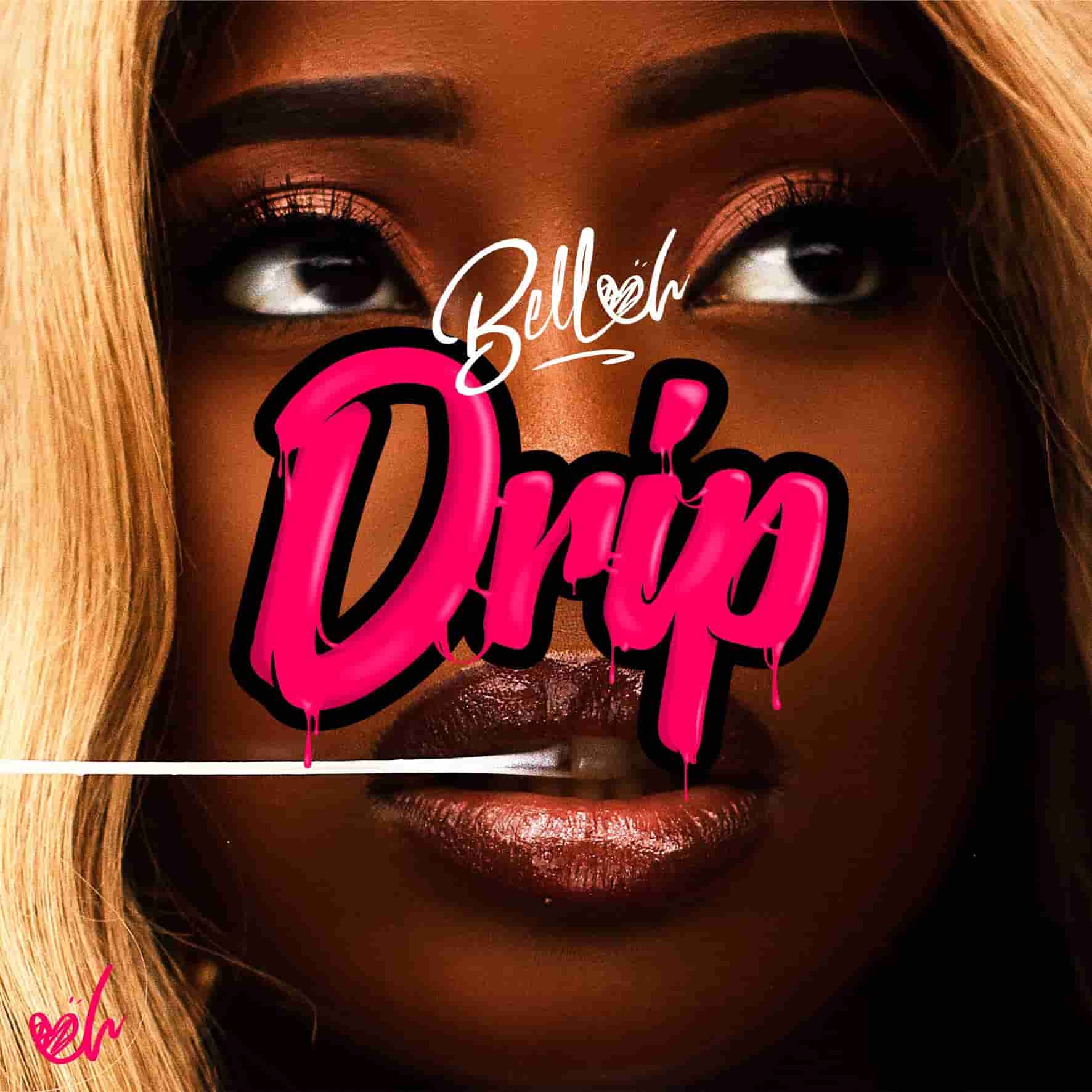 Bellah Teases New EP Release with “Drip”: Listen - HWING